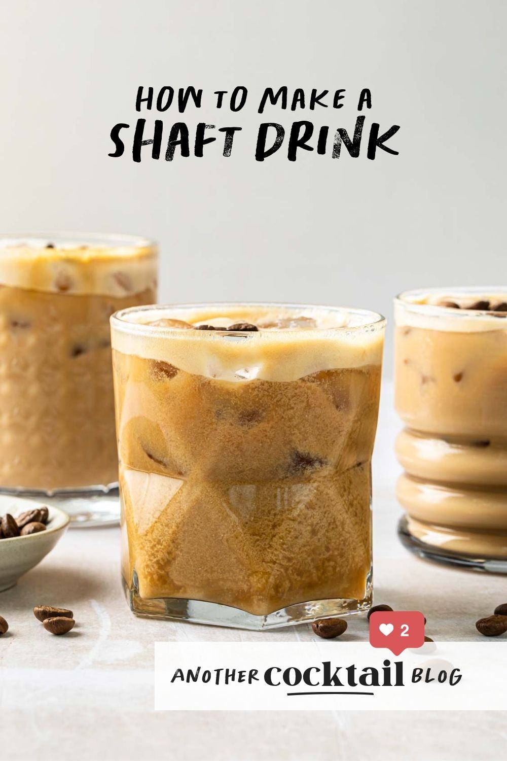 Shaft Drink - Another Cocktail Blog