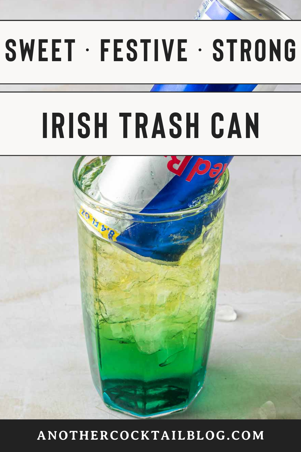 Irish Trash Can - Another Cocktail Blog