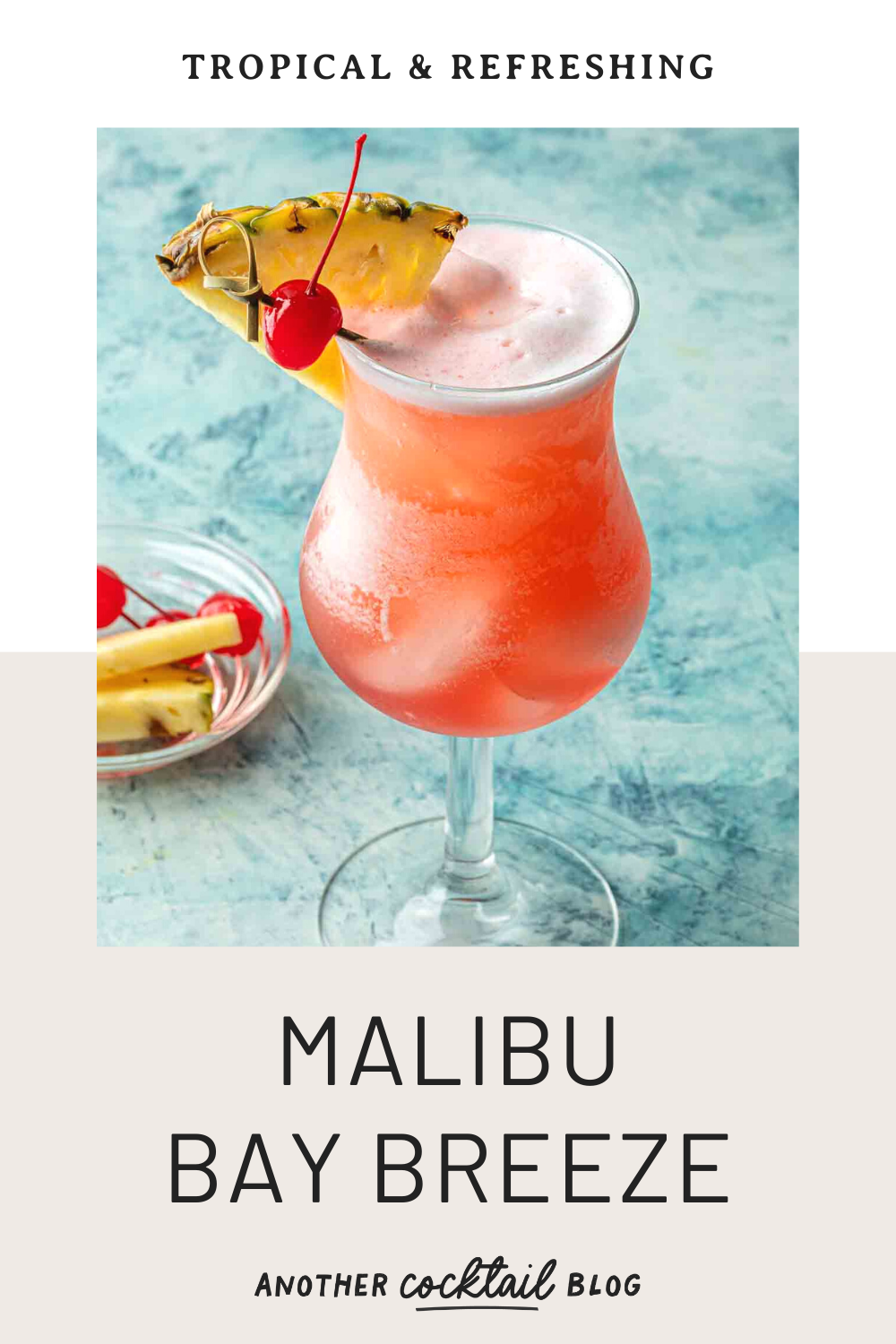 Malibu Bay Breeze - Another Cocktail Blog